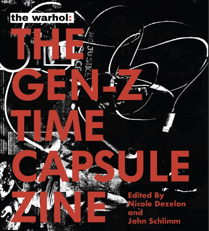 Gen-Z TC Zine Cover - The Andy Warhol Museum